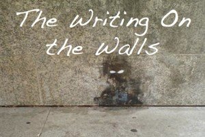 The Writing on the Wall